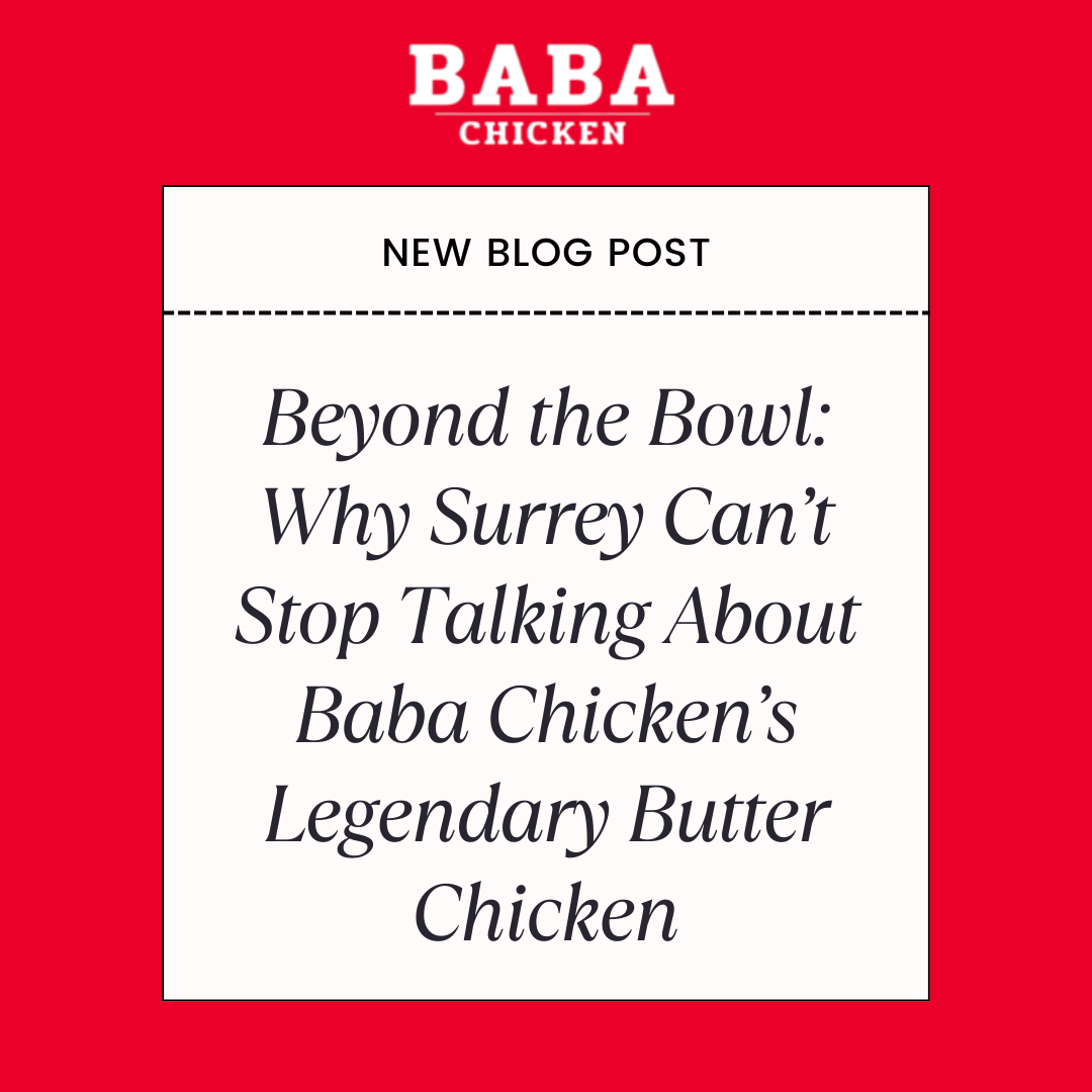 Beyond the Bowl: Why Surrey Can’t Stop Talking About Baba Chicken’s ...
